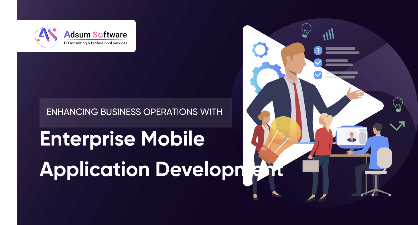 Unlocking Business Potential with Enterprise Mobile App Development